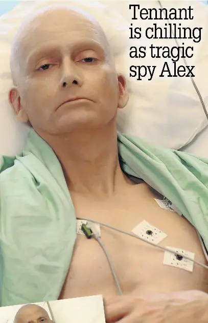 Tennant is chilling as tragic spy Alex - PressReader