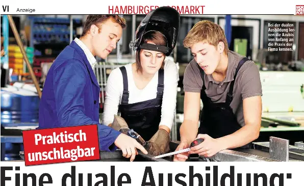 Eine duale Ausbildung: Die wichtigste­n Gründe - PressReader