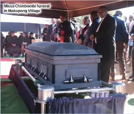 Makopong bids goodbye to Minister Micus Chimbombi - PressReader