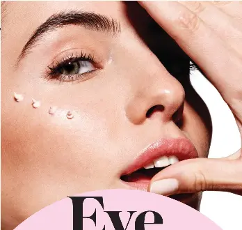 Eye shadow that could banish your wrinkles! - PressReader