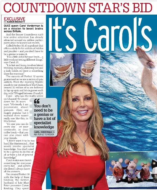 COUNTDOWN STAR’S BID It’s Carol’s TO GIVE ALL OUR BRAINS A DETOX perfect 10 quiz - PressReader