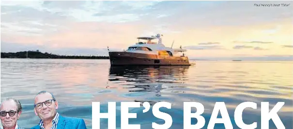 Paul Henry’s back - PressReader