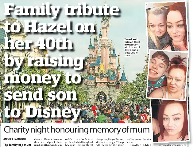 Family tribute to Hazel on her 40th by raising money to send son to ...