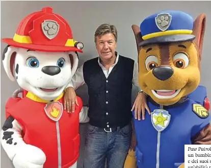 Paw Patrol: attenti a quei cuccioli! - PressReader