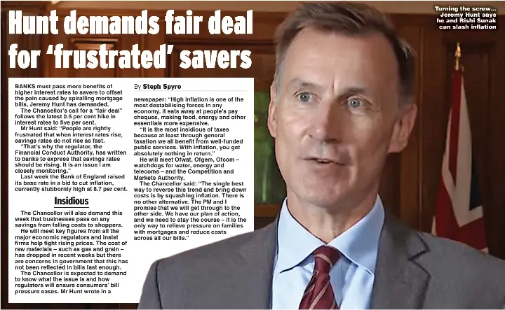 Hunt demands fair deal for ‘frustrated’ savers - PressReader
