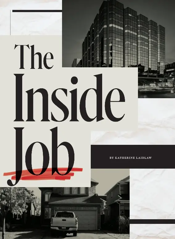 The Inside Job - PressReader