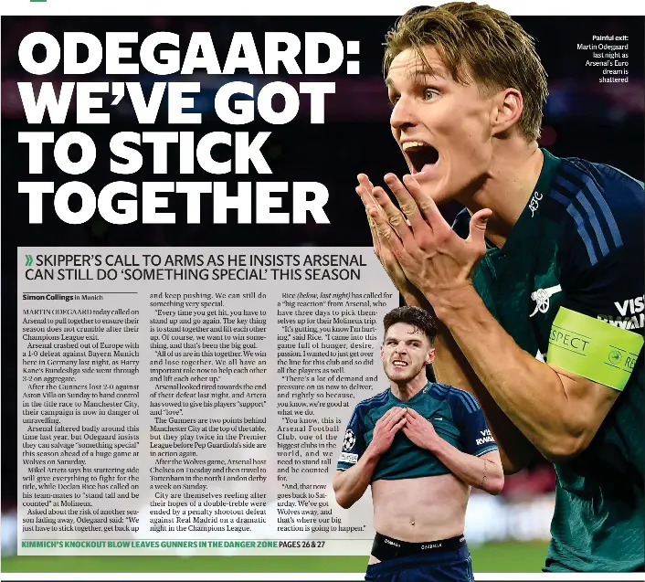 ODEGAARD: WE’VE GOT TO STICK TOGETHER - PressReader