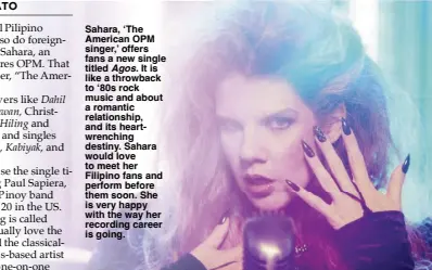 How American singer Sahara fell in love with OPM - PressReader