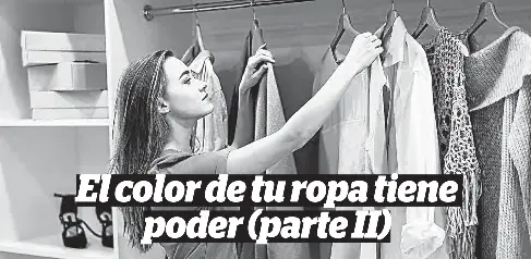 El color de tu ropa tiene poder (parte II) - PressReader