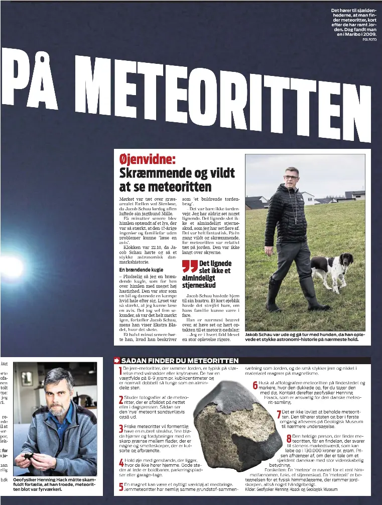 P Å M E T E O R I T T E N Øjenvidne: Skræmmende og vildt at se meteoritte­n - PressReader