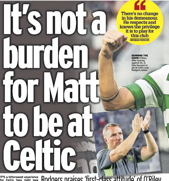 It’s not a burden for Matt to be at Celtic - PressReader