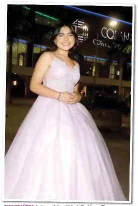 ARIANA RODRÍGUEZ CELEBRA SUS 15 RODEADA DE AMOR - PressReader