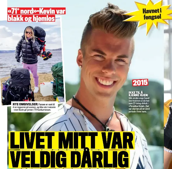 LIVET MITT VAR VELDIG DÅRLIG - PressReader