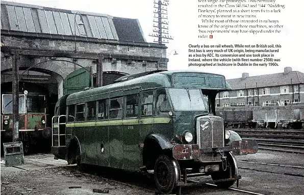 The railbus experiment­s that never made it… - PressReader