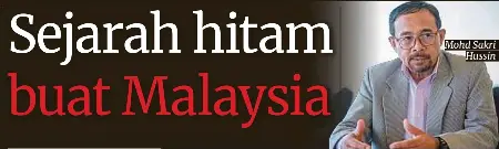 Sejarah hitam buat Malaysia - PressReader