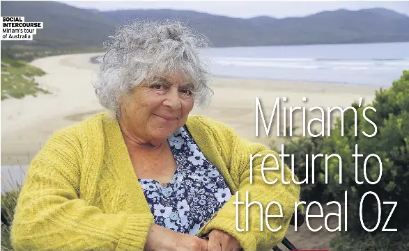 Miriam’s return to the real Oz - PressReader
