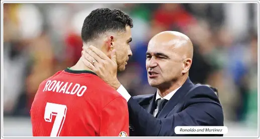 MARTINEZ HAILS RONALDO AFTER SHOOTOUT WIN - PressReader
