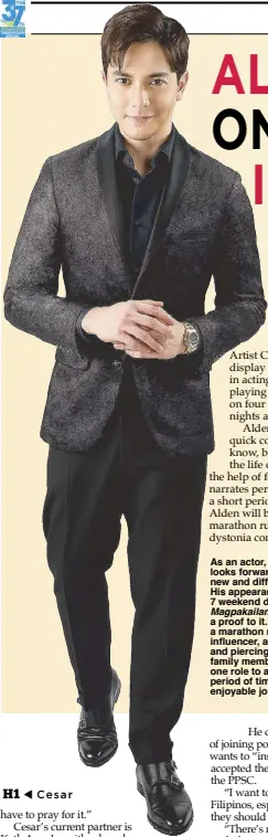 ALDEN RICHARDS TAKES ON 4 VERY DIFFERENT ROLES IN MAGPAKAILA­NMAN - PressReader