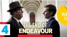 THE END OF ENDEAVOUR - PressReader
