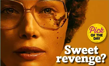 Sweet revenge? - PressReader