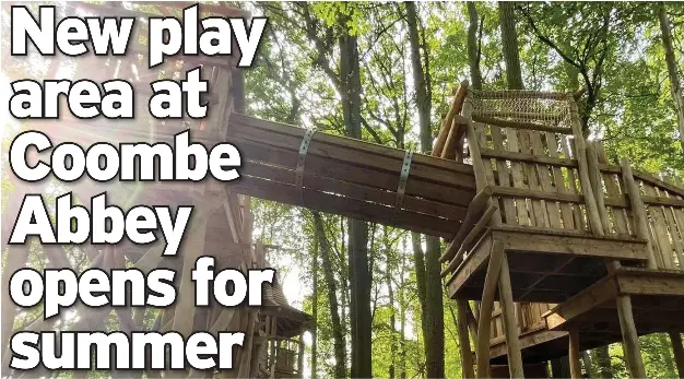 New play area at Coombe Abbey opens for summer - PressReader