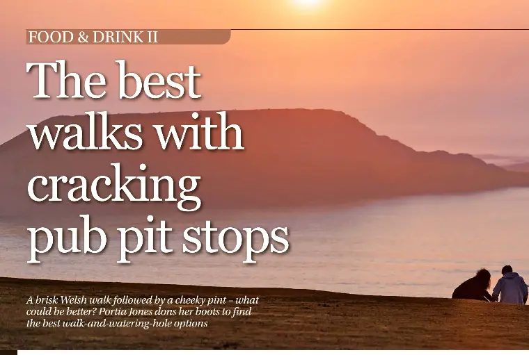 The best walks with cracking pub pit stops - PressReader