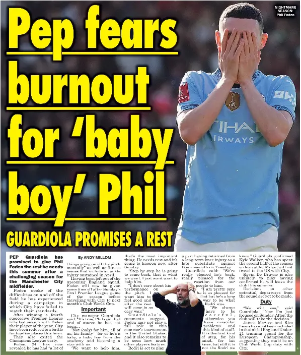 Pep fears burnout for ‘baby boy’ Phil - PressReader