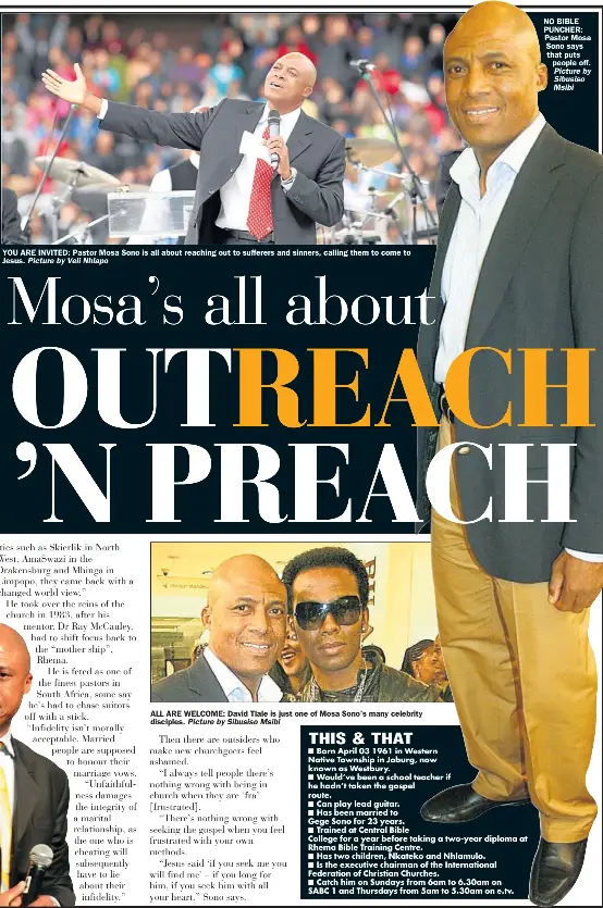 Mosa’s all about OUTREACH N PREACH - PressReader