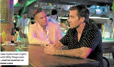 How Jake Gyllenhaal channeled Patrick Swayze in ‘Road House’ remake - PressReader