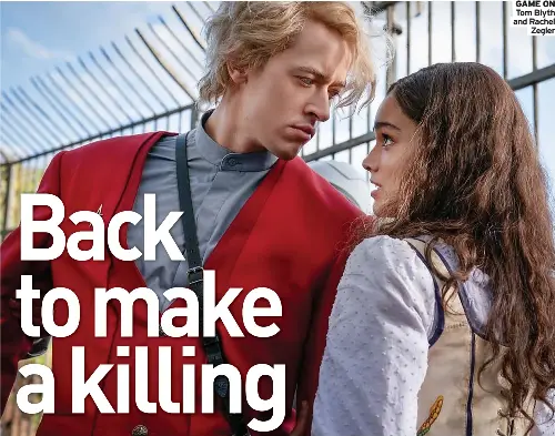 Back tomake a killing - PressReader
