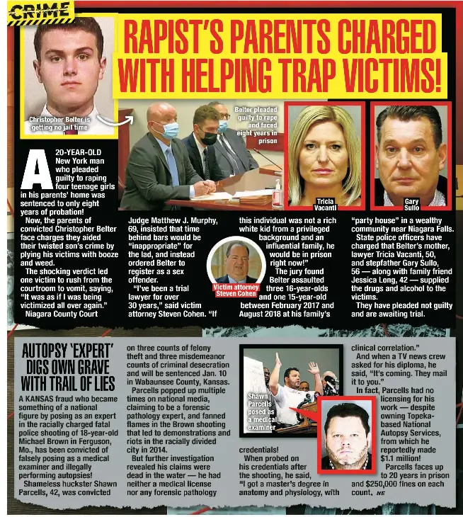 RAPIST’S PARENTS CHARGED WITH HELPING TRAP VICTIMS! - PressReader