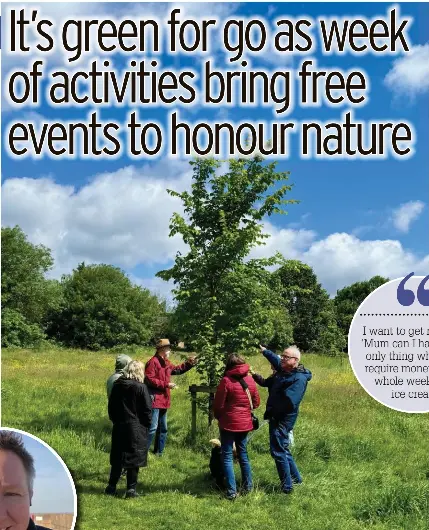 It’s green for go as week of activities bring free events to honour nature - PressReader