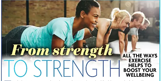 From strength TO STRENGTH - PressReader