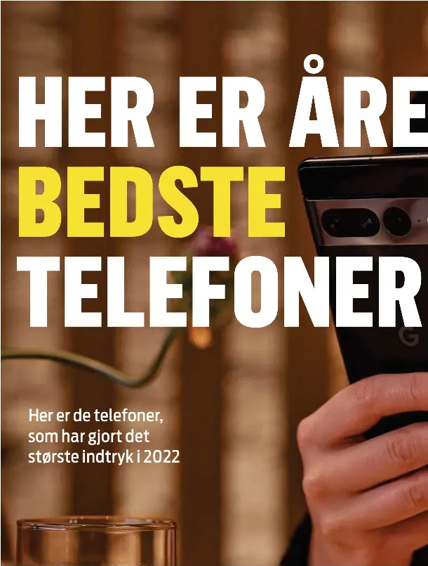 GO’TECH HER ER ÅRETS BEDSTE TELEFONER - PressReader
