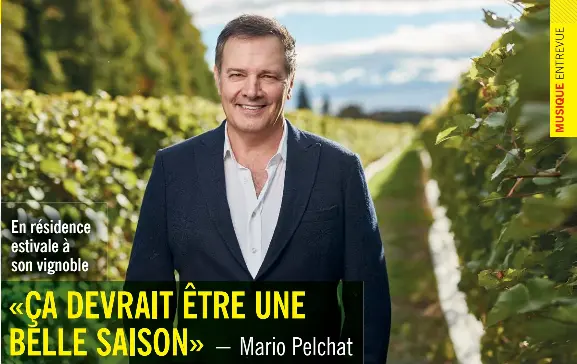 Mario Pelchat: en concert à son vignoble - PressReader