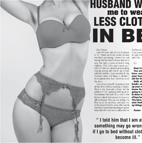 HUSBAND WANTS me to wear LESS CLOTHES IN BED - PressReader