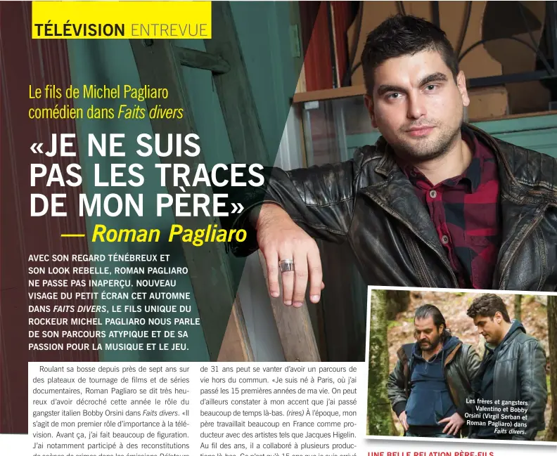 Roman Pagliaro: le fils de Michel Pagliaro comédien dans Faits divers ...