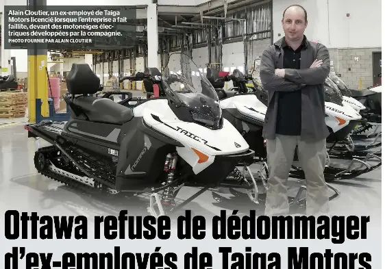 Ottawa refuse de dédommager d’ex-employés de Taiga Motors - PressReader