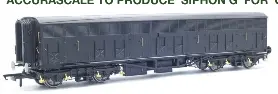 ACCURASCAL­E TO PRODUCE 'SIPHON G' FOR 'OO' - PressReader