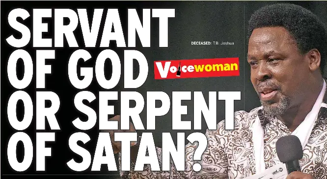 SERVANT OF GOD OR SERPENT OF SATAN? - PressReader