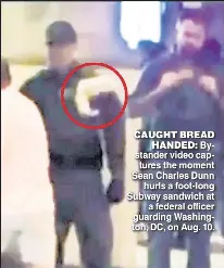‘I threw a sandwich’ Grand jury won’t indict slam s’wich - PressReader