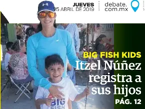 Itzel Núñez registra a sus hijos - PressReader