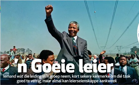 Wat maak ’n goeie leier? - PressReader