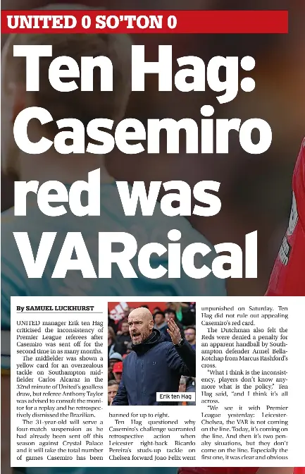Ten Hag: Casemiro red was VARcical - PressReader