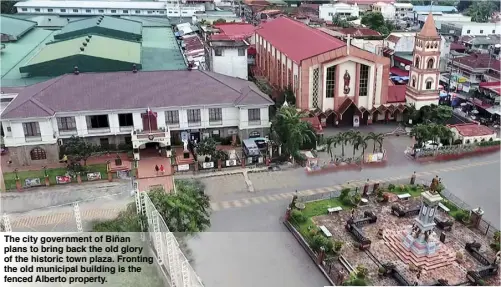 Regaining City of Biñan’s cultural heritage - PressReader