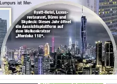 In KualaLumpu­r geht’shoch hinaus - PressReader