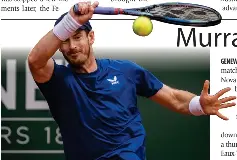 Murray on the brink in Geneva comeback - PressReader
