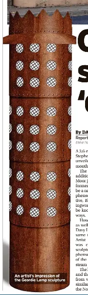 Giant lamp will shine a light on ‘genius’ Geordie - PressReader