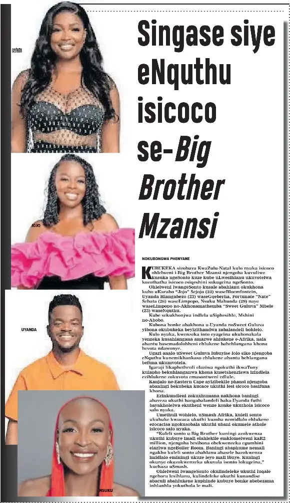 Singase siye enquthu isicoco se-big Brother Mzansi - PressReader