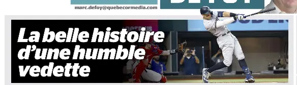 La belle histoire d’une humble vedette - PressReader